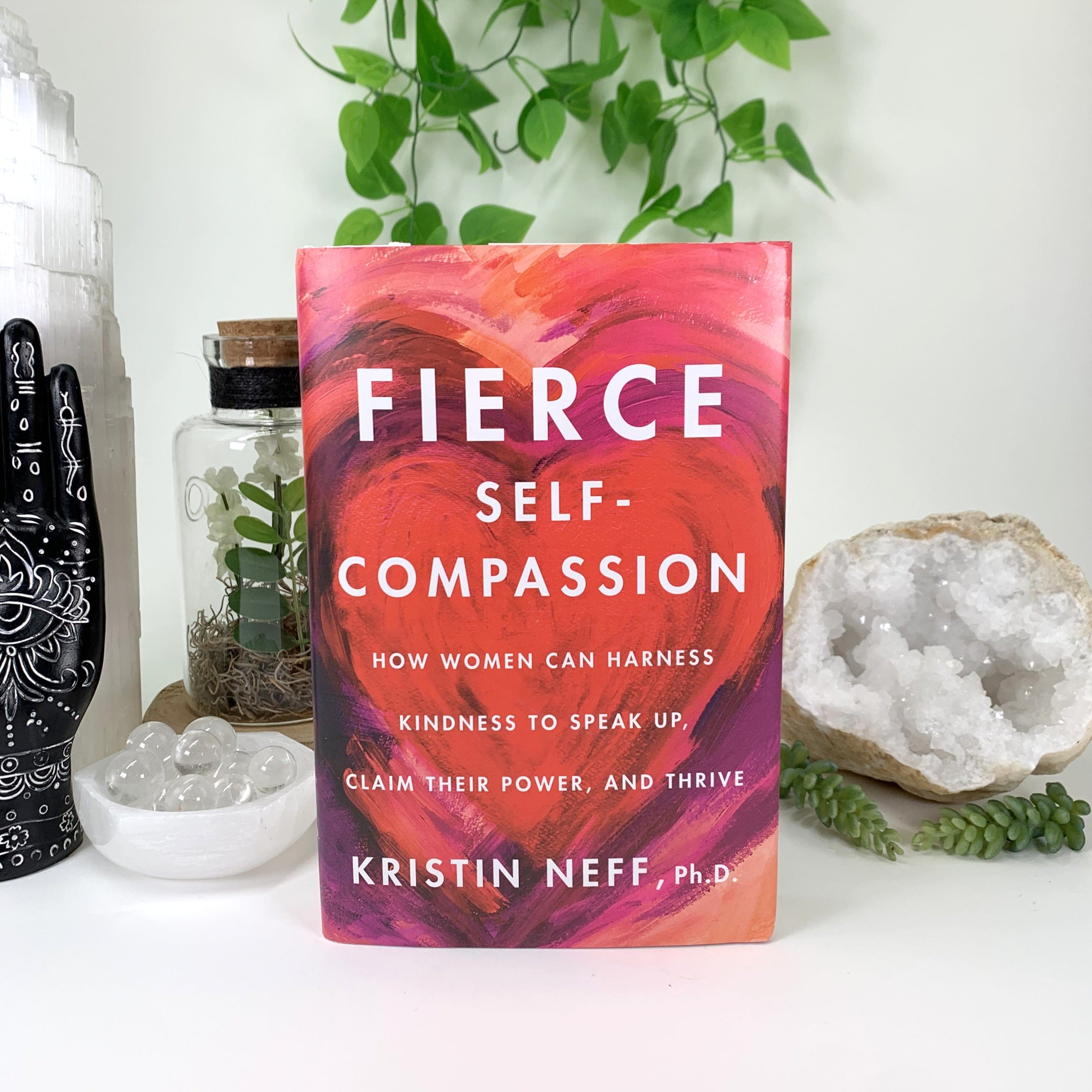 Fierce Self-Compassion By Kristin Neff - Reading Book -(BK-123) – Rock ...